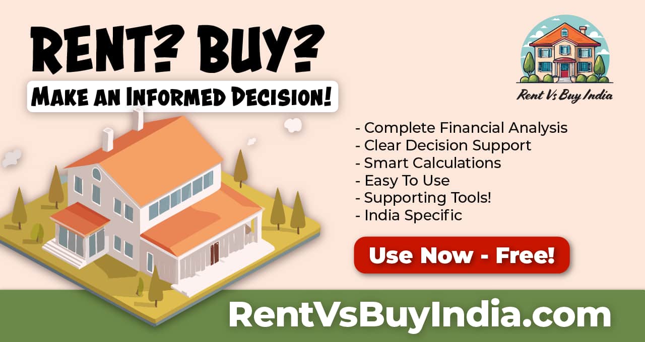Rent vs Buy Calculator India | Make Smarter Home Decisions